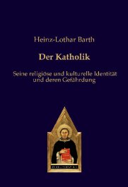 Der Katholik | Sarto Verlag