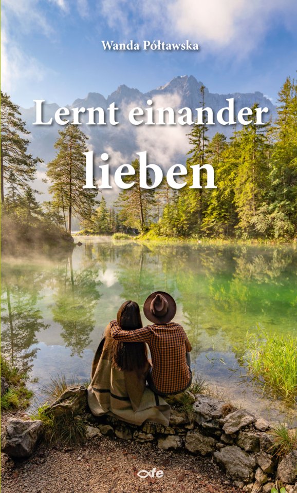 Lernt einander lieben | Sarto Verlag