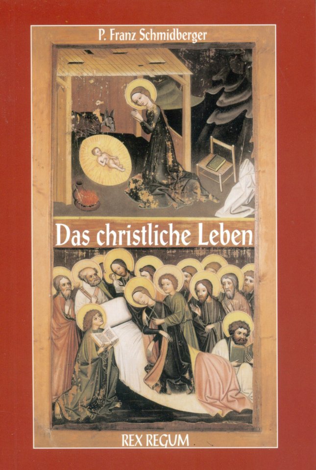 Das christliche Leben | Sarto Verlag
